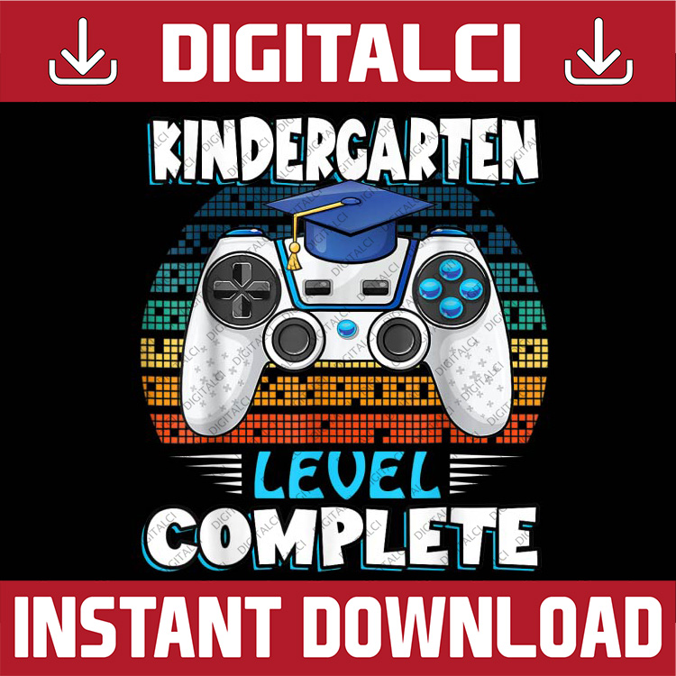 Kindergarten Level Complete Last Day Of School Graduation La - Inspire ...