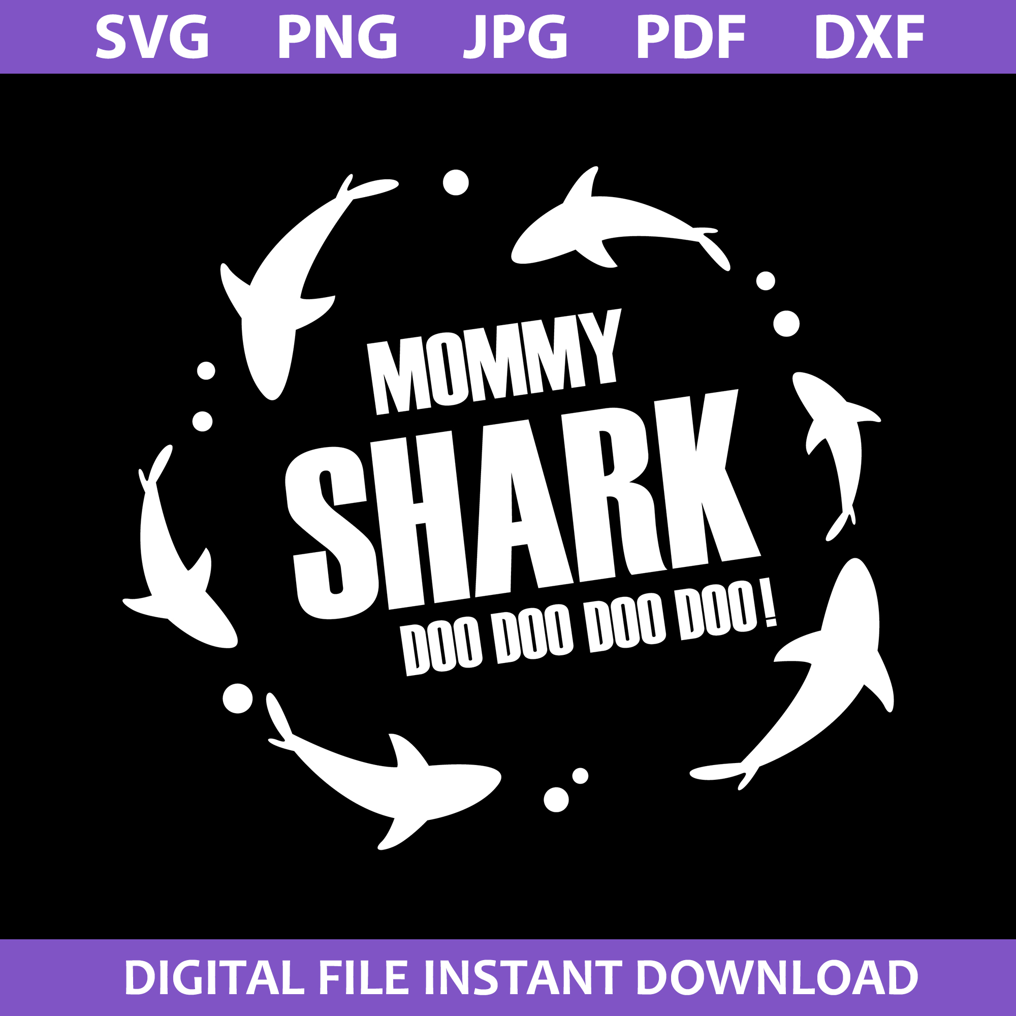 Mommy Shark Doo Doo Doo Svg, Mama Shark Svg, Mother's Day Sv | Inspire ...