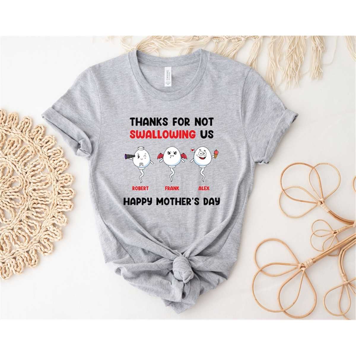 Thanks For Not Swallowing Us Happy Mother's Day Shirt, Perso - Inspire ...