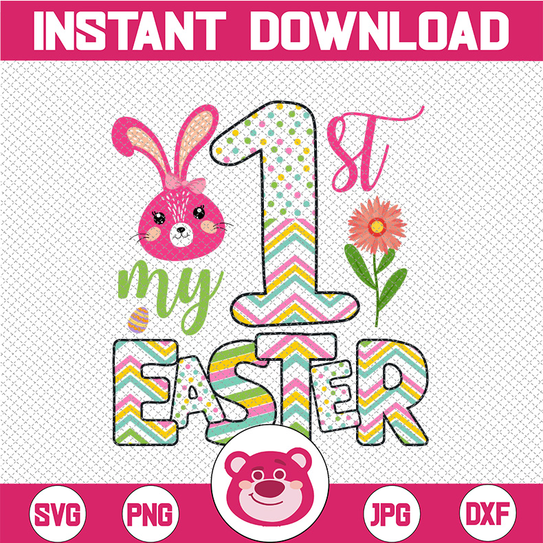 My 1st Easter Svg My First Easter Svg Png Baby Girl Easter S - Inspire ...