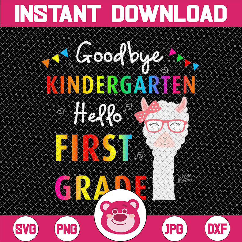 Goodbye Kindergarten Hello 1st Grade Llama Girls 2022 Grad P - Inspire ...