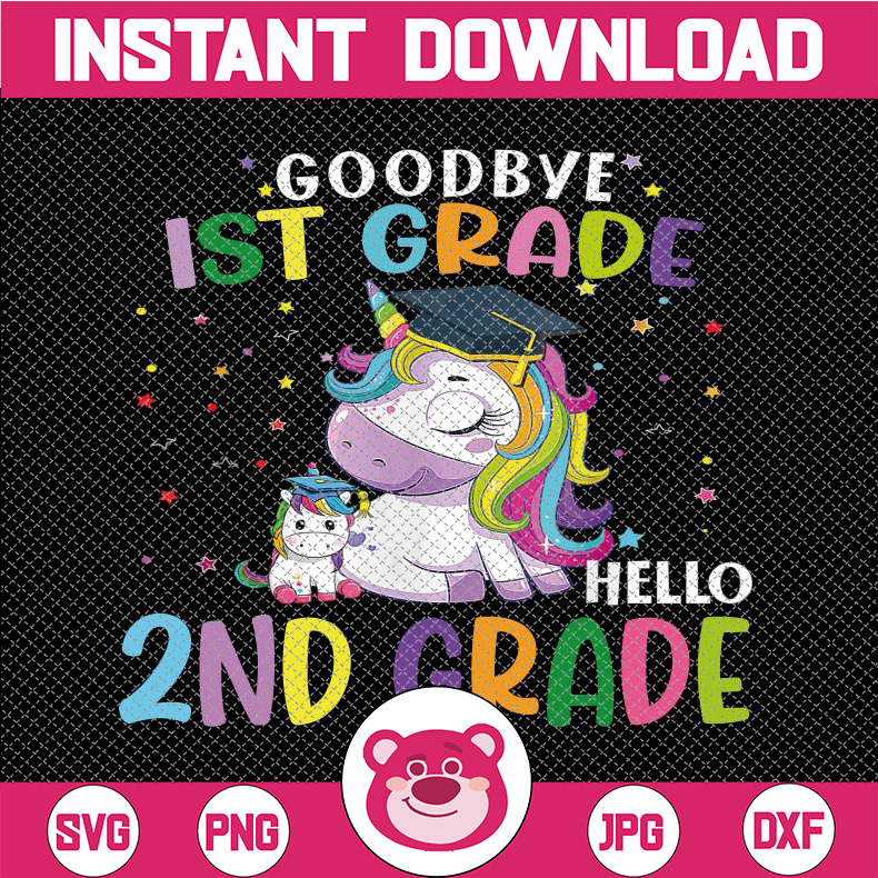 Goodbye 1st Grade Hello 2nd grade Unicorn Svg, Graduation la | Inspire ...
