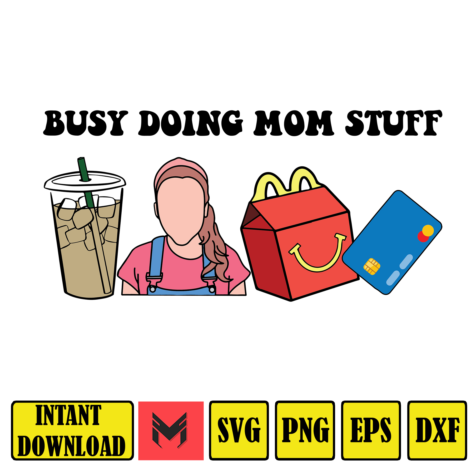 Busy Doing Mom Stuff SVG PNG, Doing Mom Stuff Svg Png, Blue | Inspire ...
