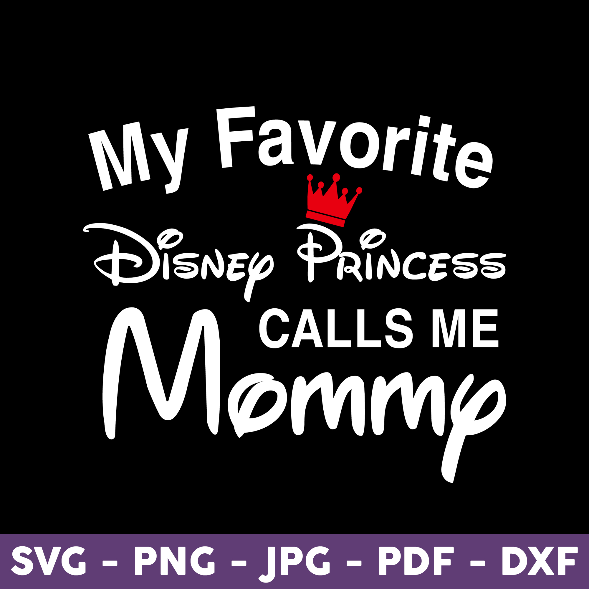 My Favorite Princess Call Me Mommom Svg, Family Trip Svg, Va | Inspire ...