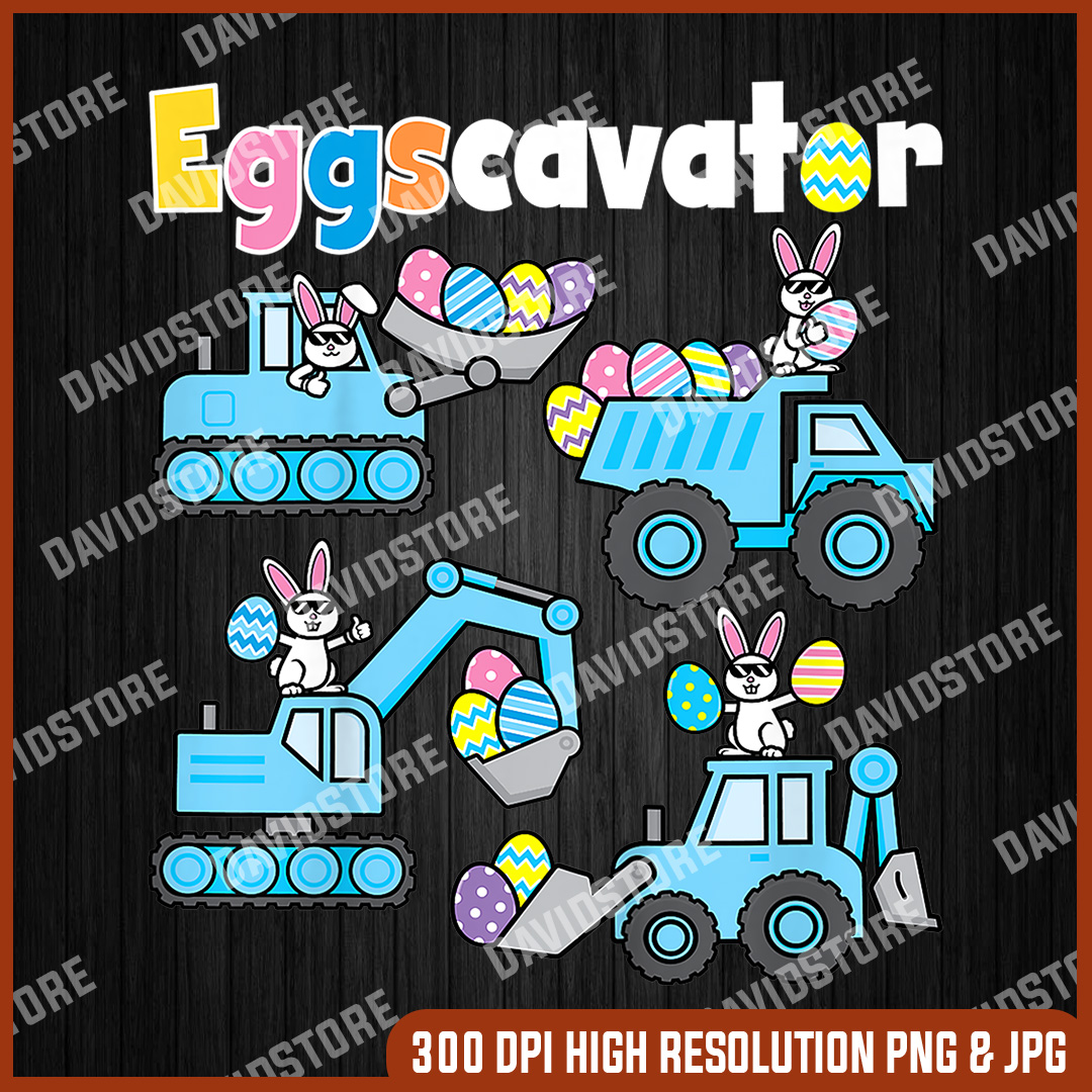 Eggs Cavator PNG, Excavator Bunny Eggscavator PNG, Easter P | Inspire ...