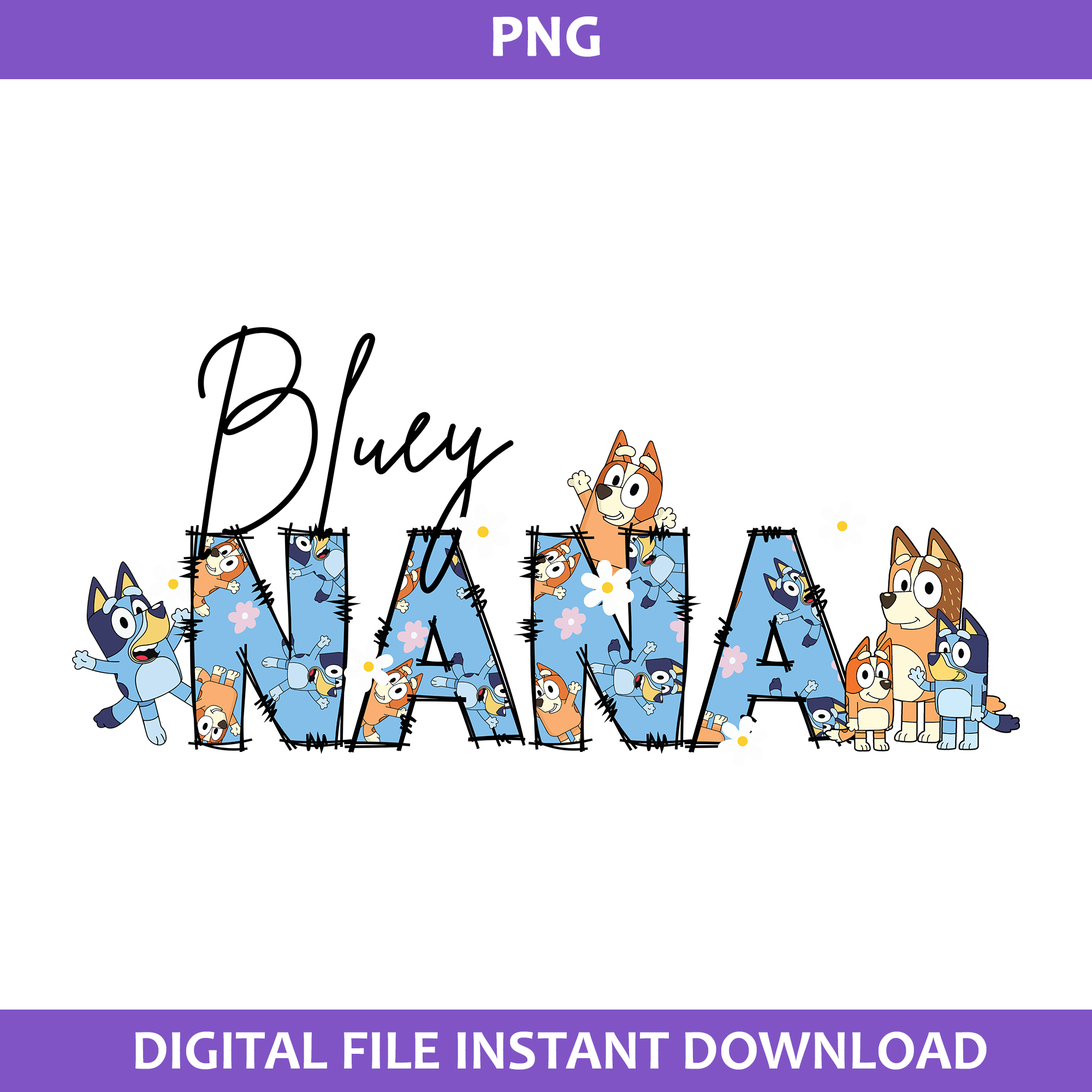Bluey Nana Png, Bluey Mother's Day Png, Mother's Day Png, Bl | Inspire ...