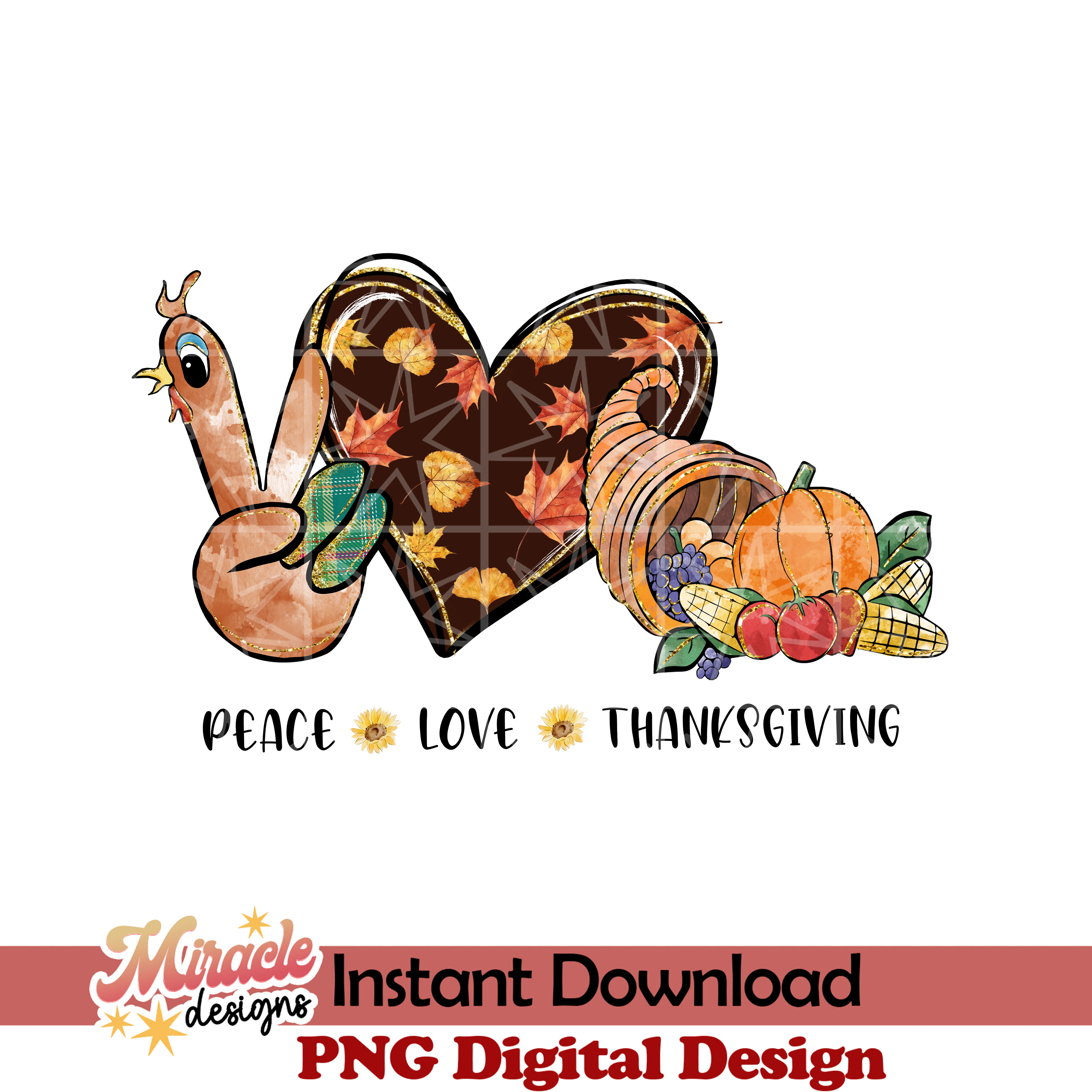 Peace love thanksgiving sublimation | Inspire Uplift