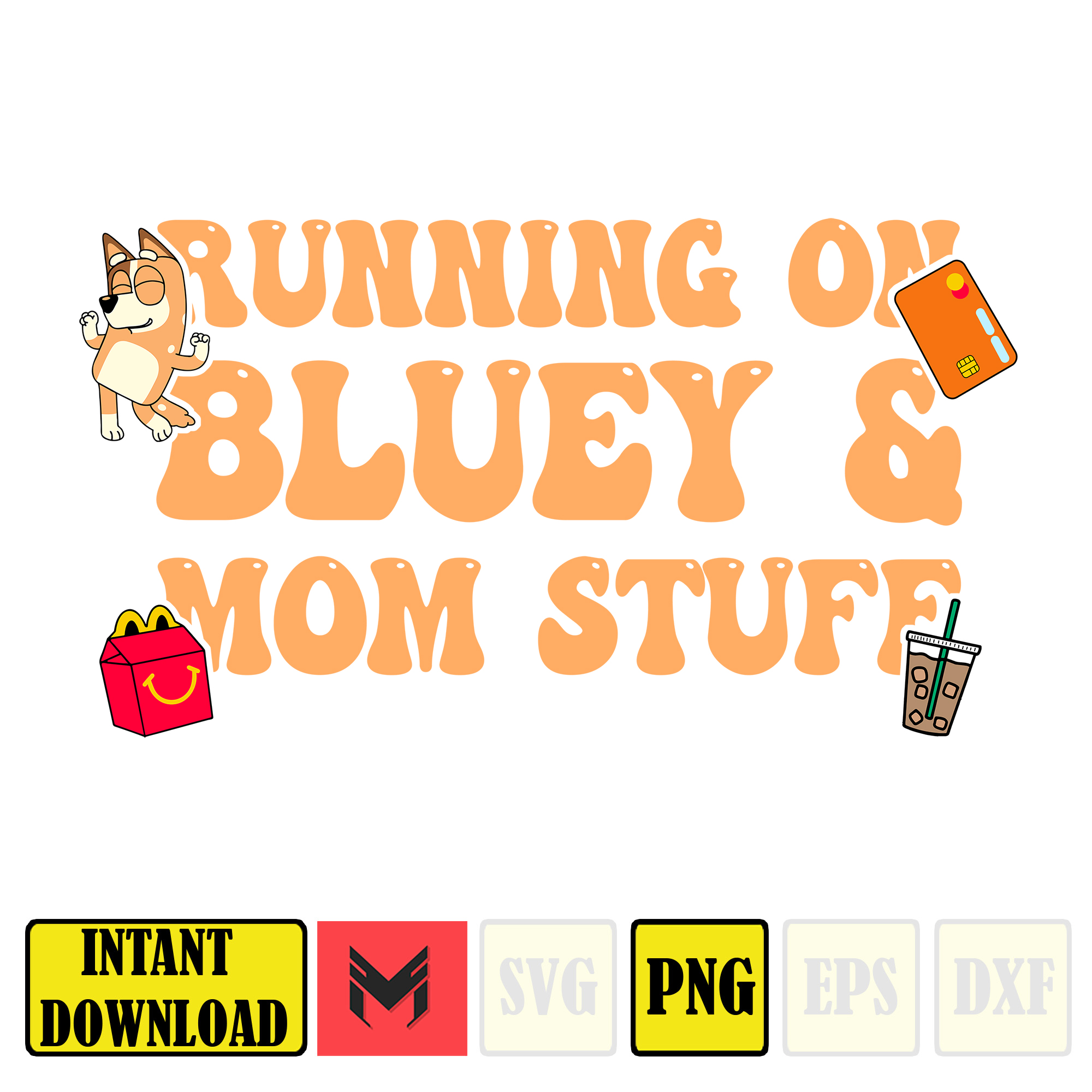 Blue Mama Png, Heeler Mama Png, Bluey Mom Png, Mom Gift Shir | Inspire ...