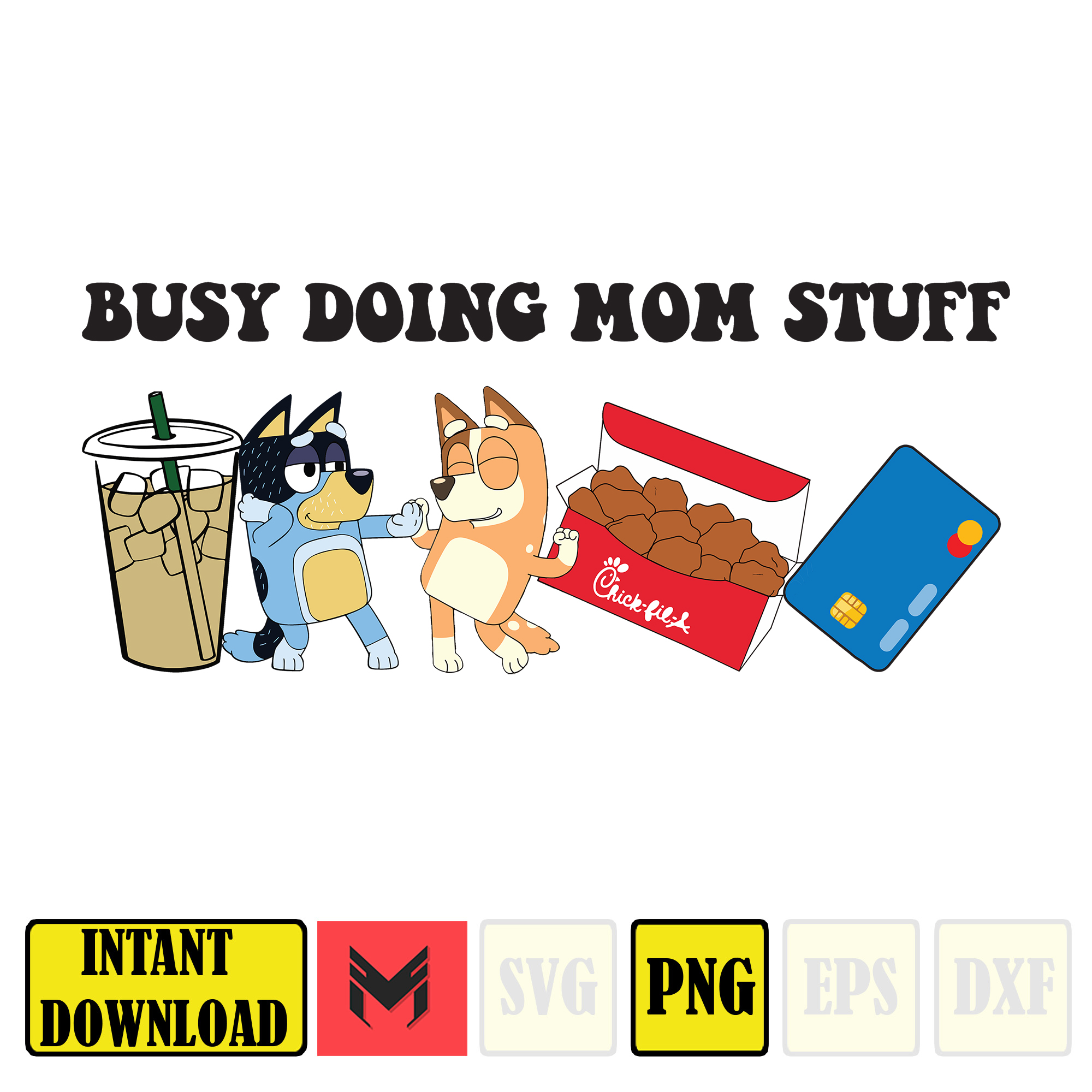 Busy Doing Mom Stuff SVG PNG, Doing Mom Stuff Svg Png, Blue | Inspire ...