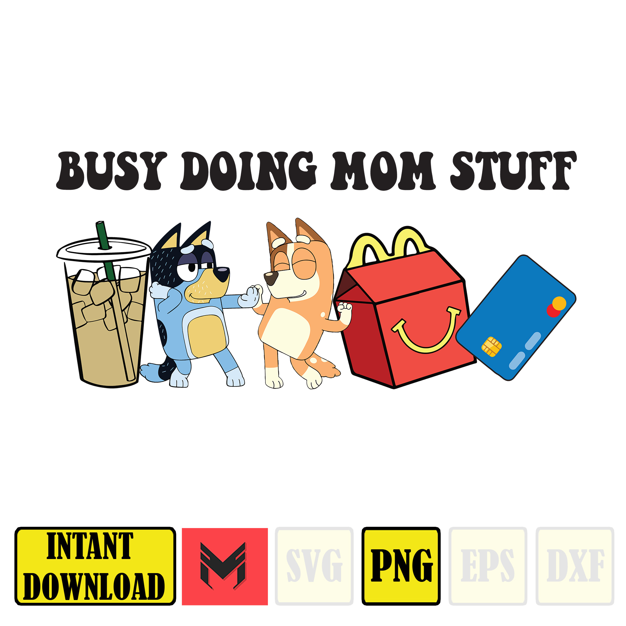 Busy Doing Mom Stuff SVG PNG, Doing Mom Stuff Svg Png, Blue | Inspire ...