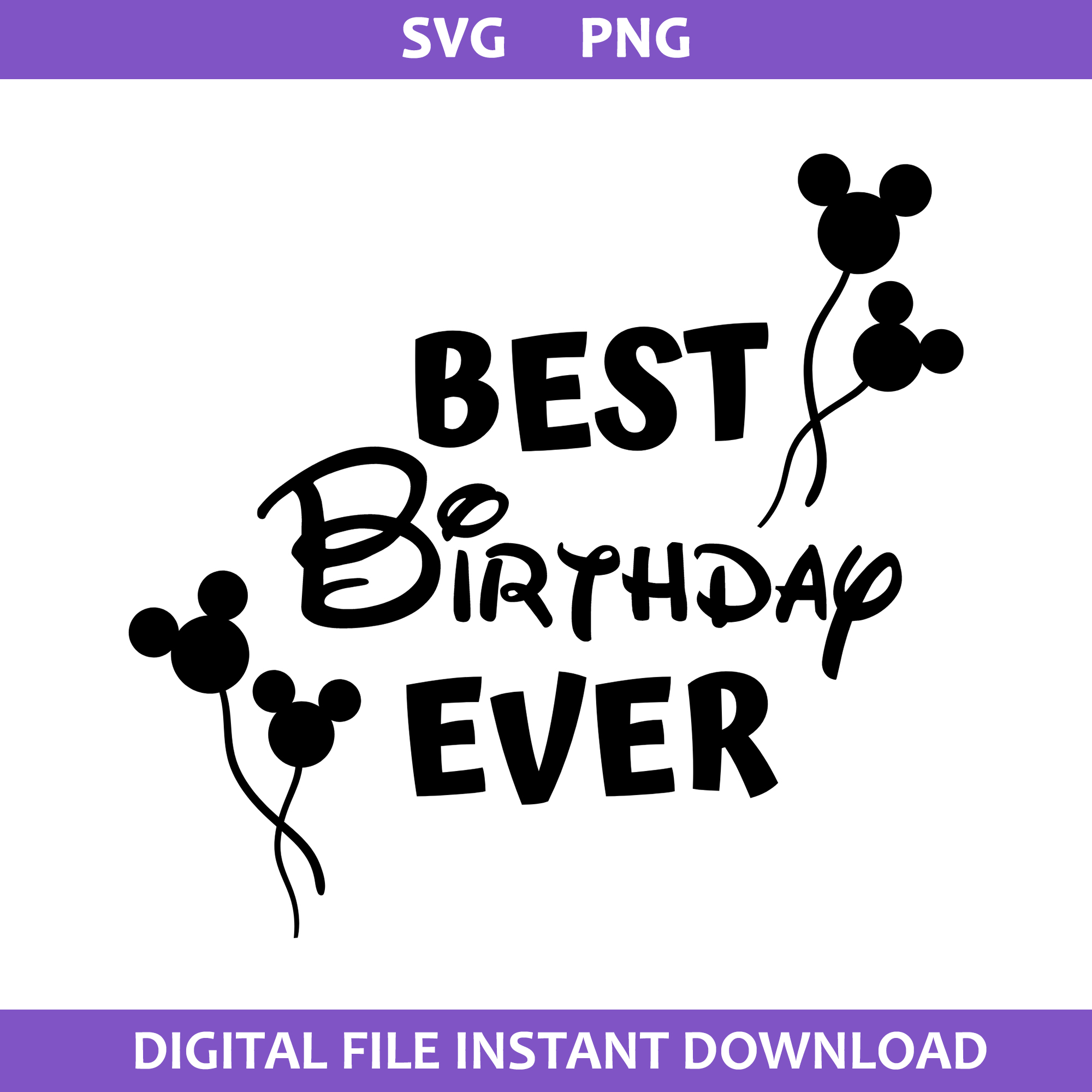 Best Birthday Ever Svg, Mickey Birthday Svg, Disney Svg, Png | Inspire ...