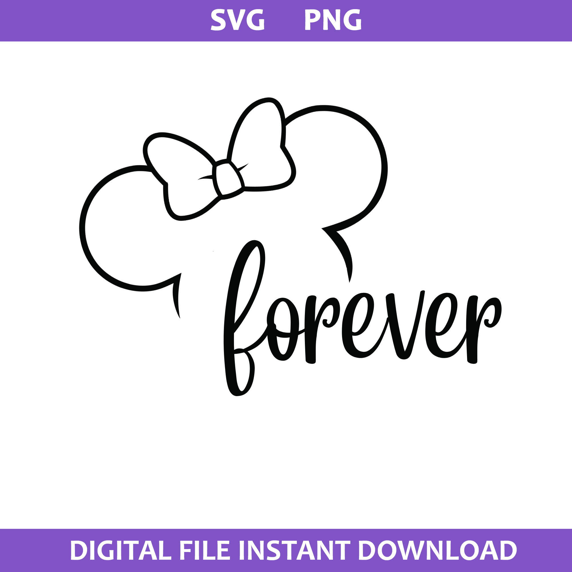 Minnie Forever Svg, Minnie Mouse Svg, Disney Svg, Png Digita | Inspire ...