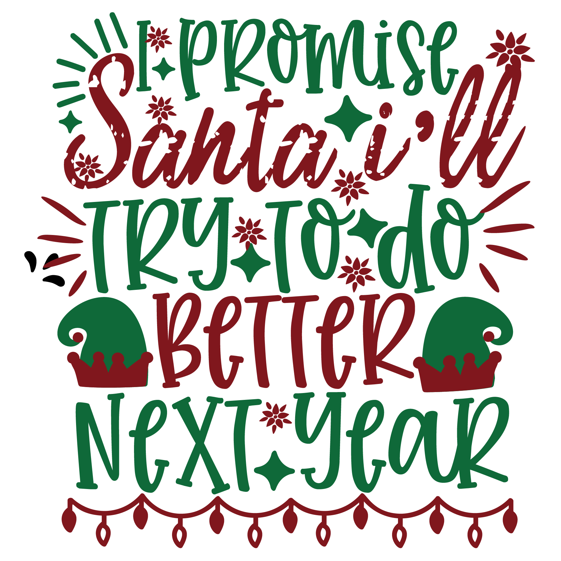 I promise Santa ill try to do better next year, Mega Christm | Inspire ...