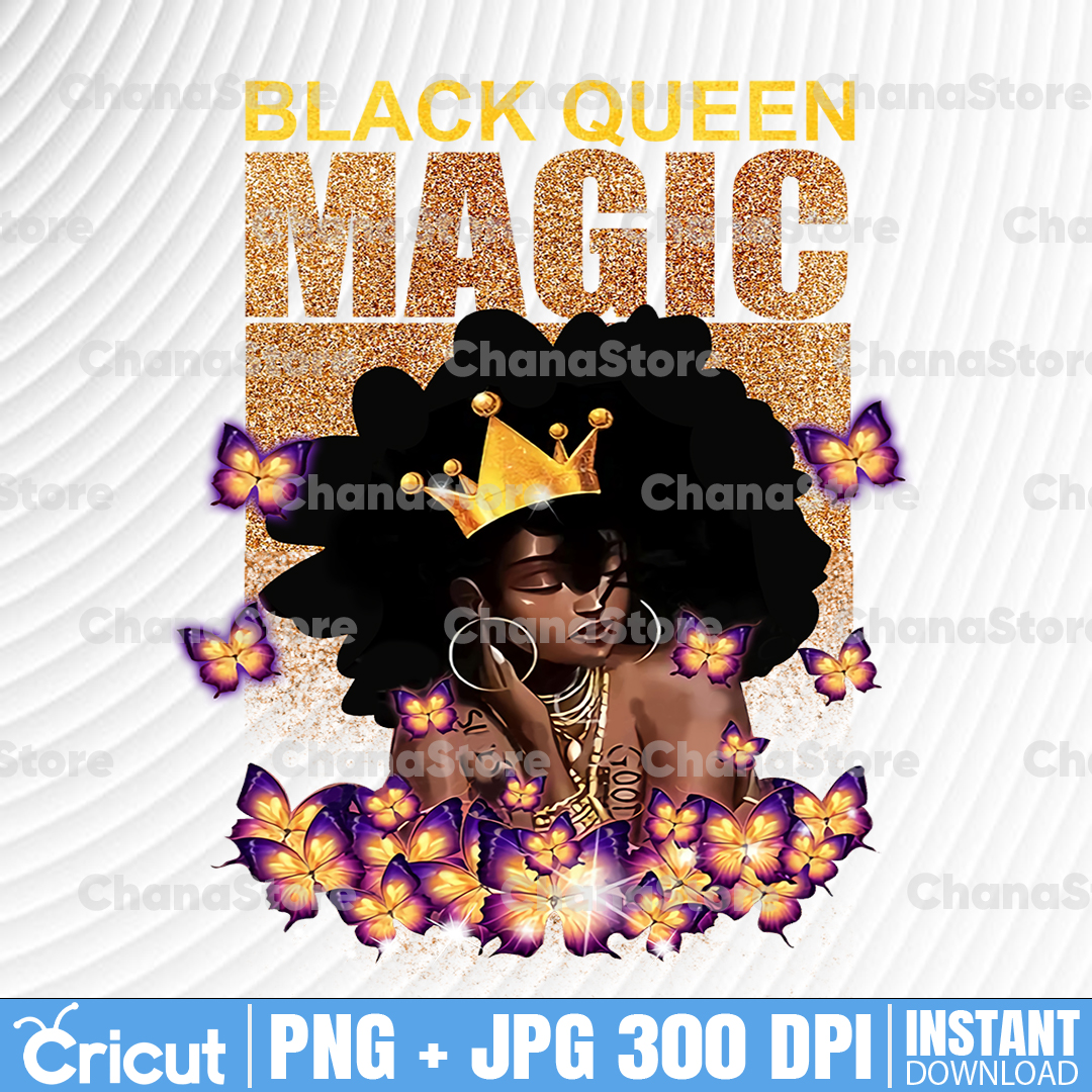 Black Girl Magic Png, Afro Diva Png, Queen Boss, Lady, Junet - Inspire ...