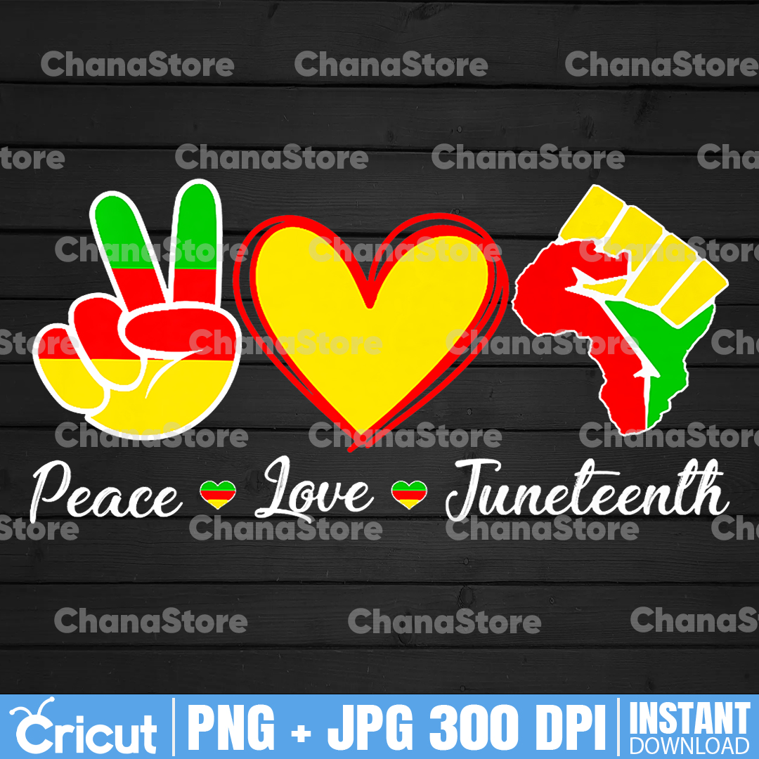 Digital File - Peace Love Juneteenth PNG, Juneteenth PNG, Ju | Inspire ...