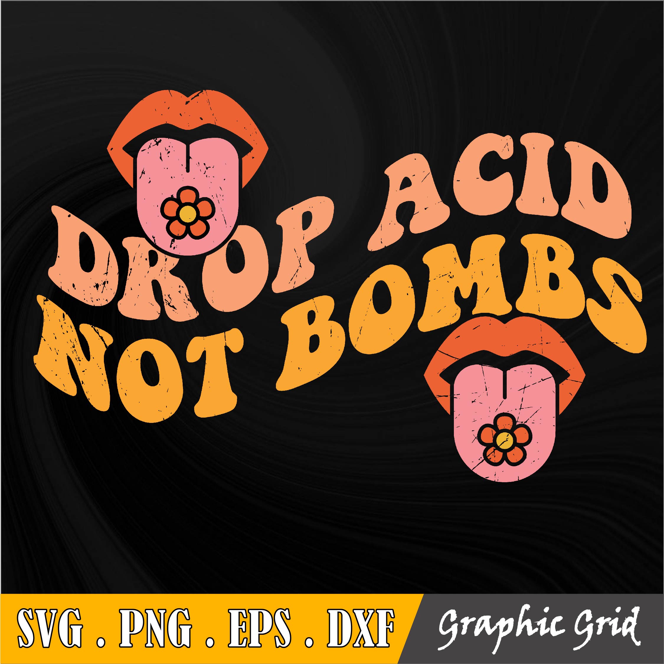 Drop Acid Not Bombs Svg, Vintage 70s Svg | Inspire Uplift