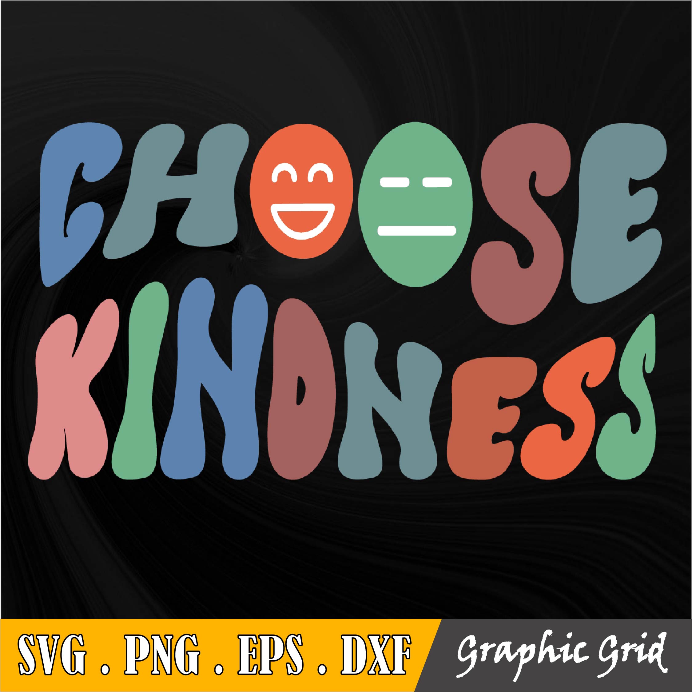 Choose Kindness svg, for Sublimation Smiley Face svg, Retro | Inspire ...