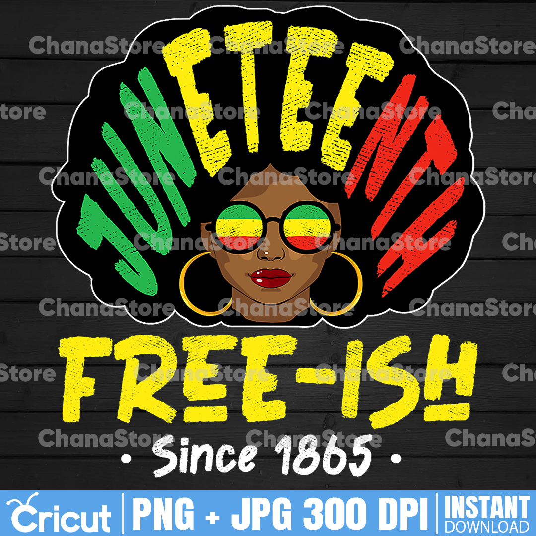 Juneteenth Freeish Since 1865 Celebrate Juneteenth Freedom B | Inspire ...