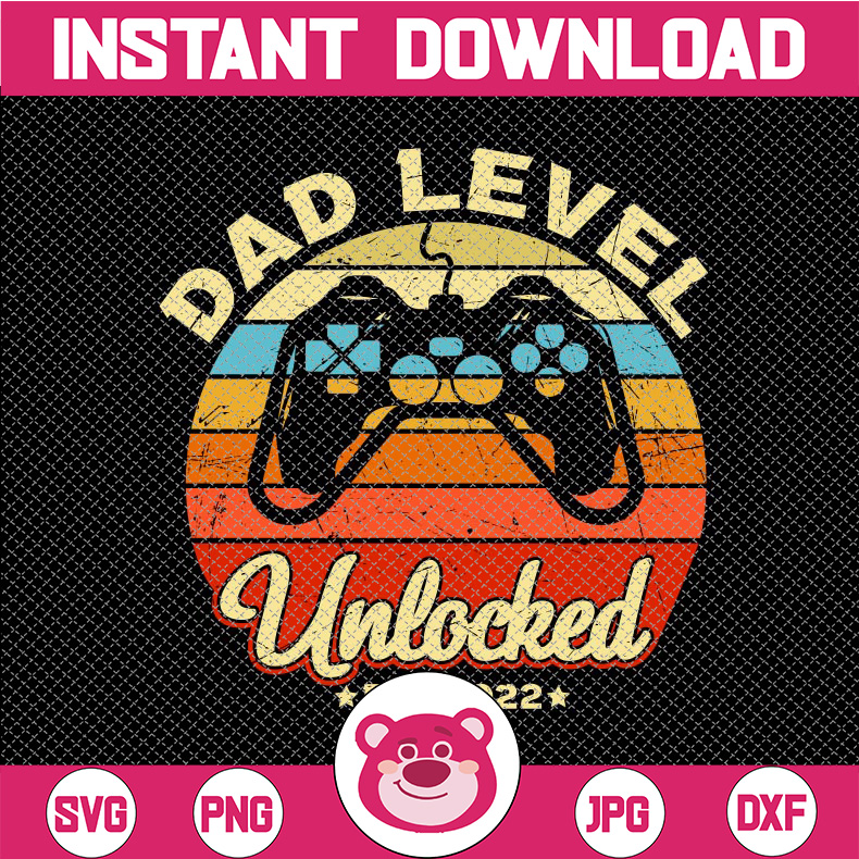Funny New Dad png, Dad Level Unlocked png, Gaming png, First | Inspire ...