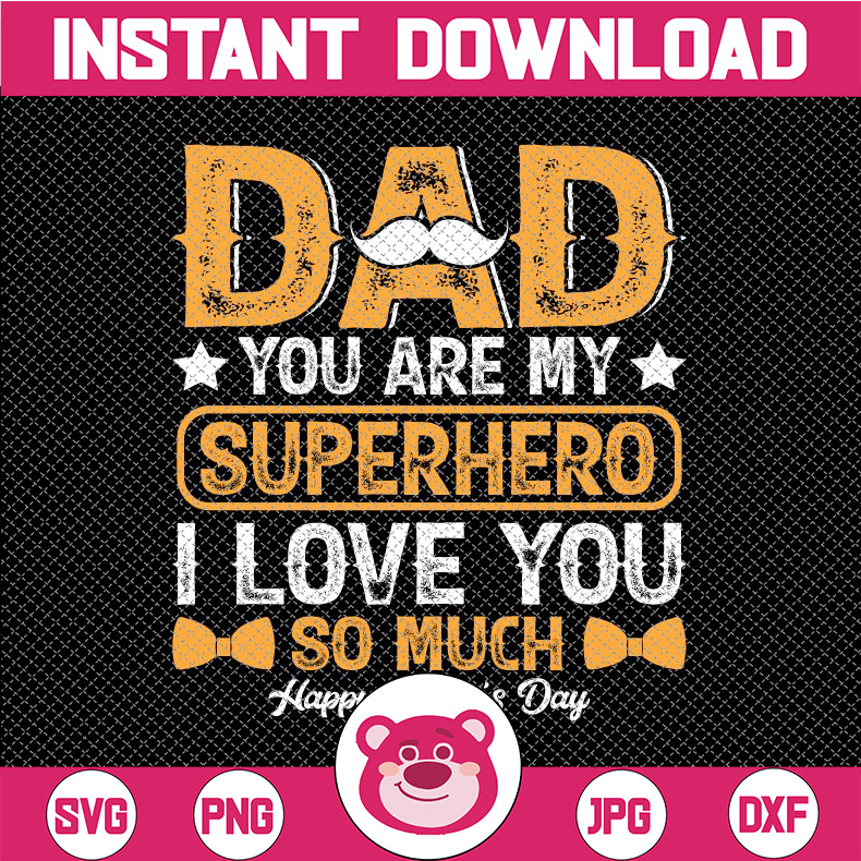 Father's Day , my dad my hero, Dad svg File dadlife Silhouet - Inspire ...