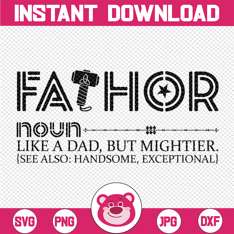 Fathor Svg, Noun Like A Dad Svg, Funny Dad Svg, Fathor Defin - Inspire ...
