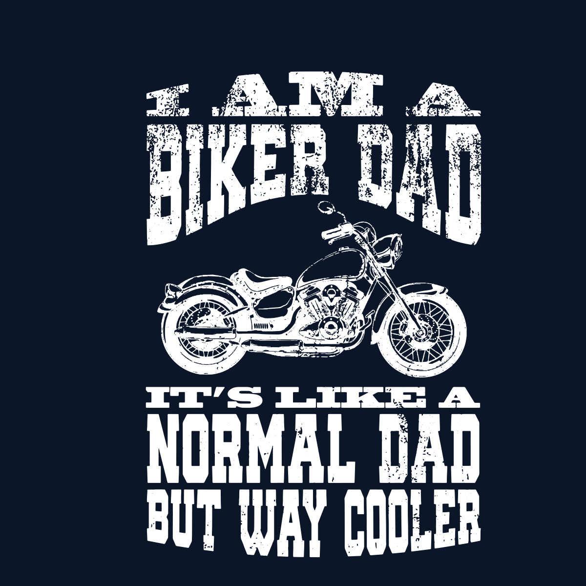 I Am A Biker Dad Svg, Fathers Day Svg, Biker Svg, Motorcycle | Inspire Uplift