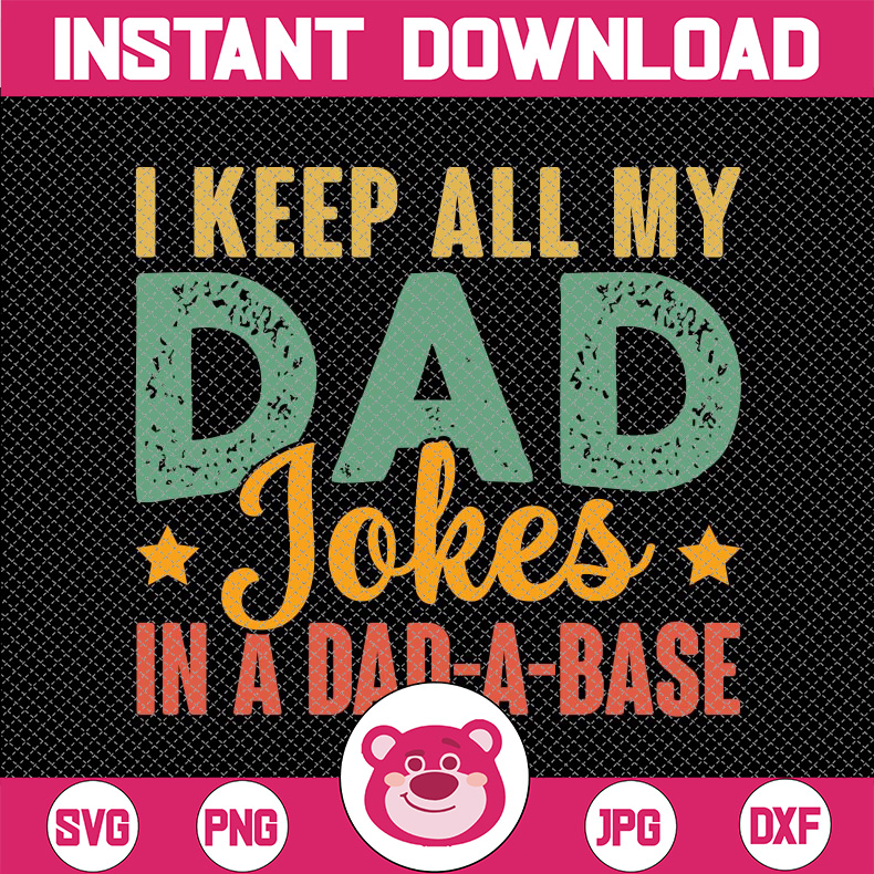 Dad-a-base Dad Joke Father's Day - Digital Download | Inspire Uplift