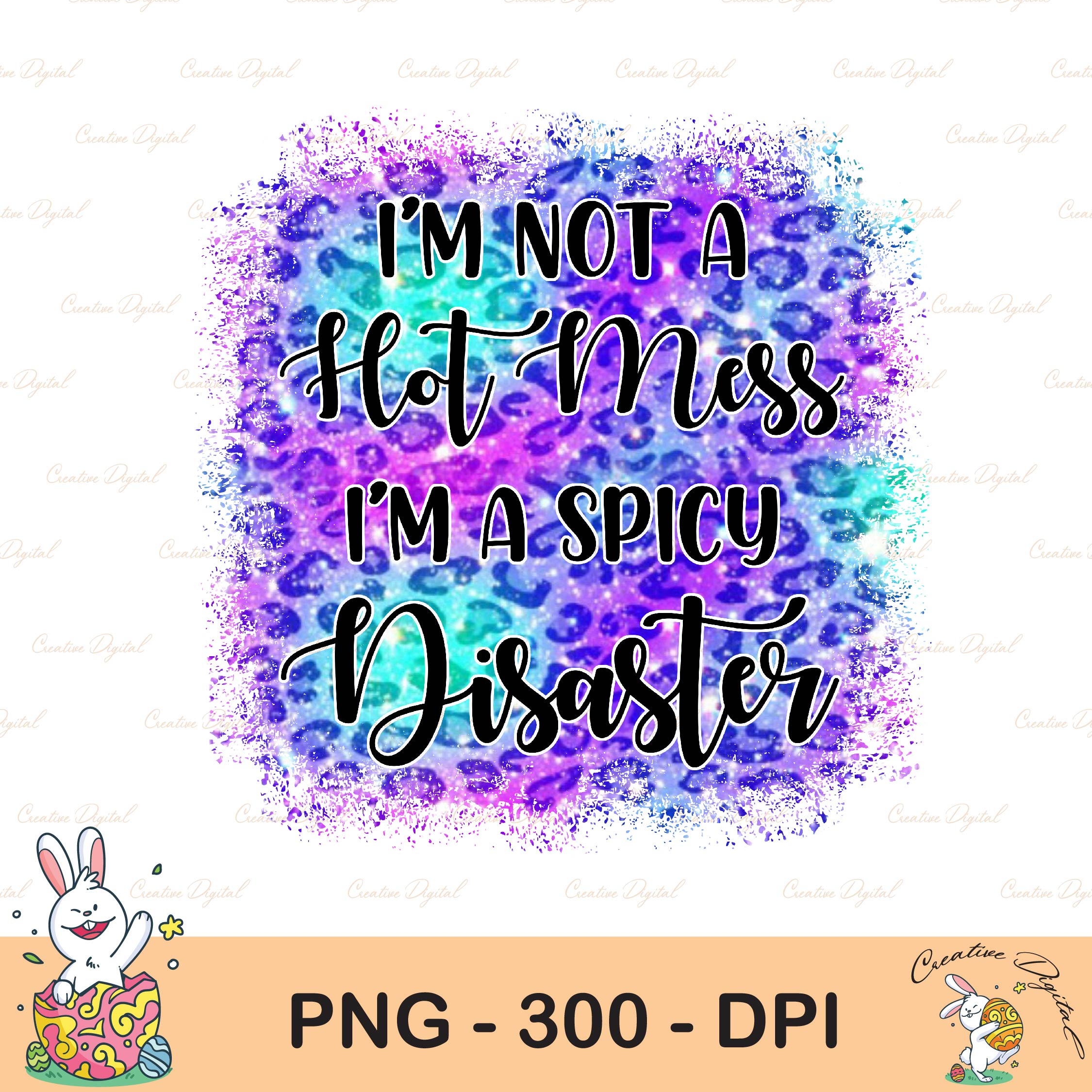 I'm Not A Hot Mess I'm A Spicy Disaster, Mom Life PNG / Funn | Inspire ...