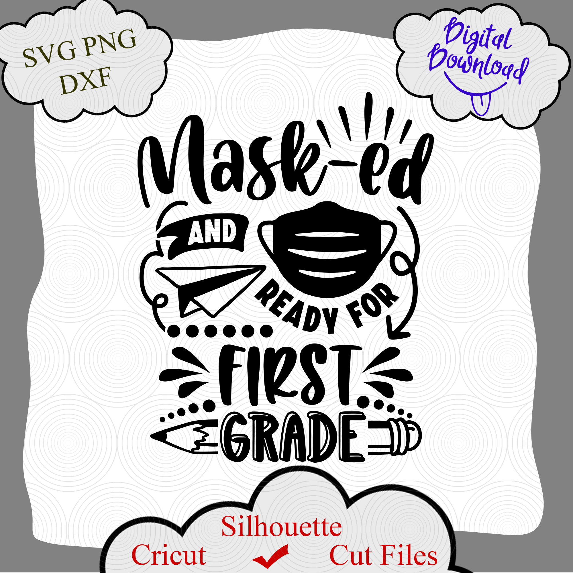 Masked And Ready For First Grade Svg, Back to School Svg, Sc | Inspire ...