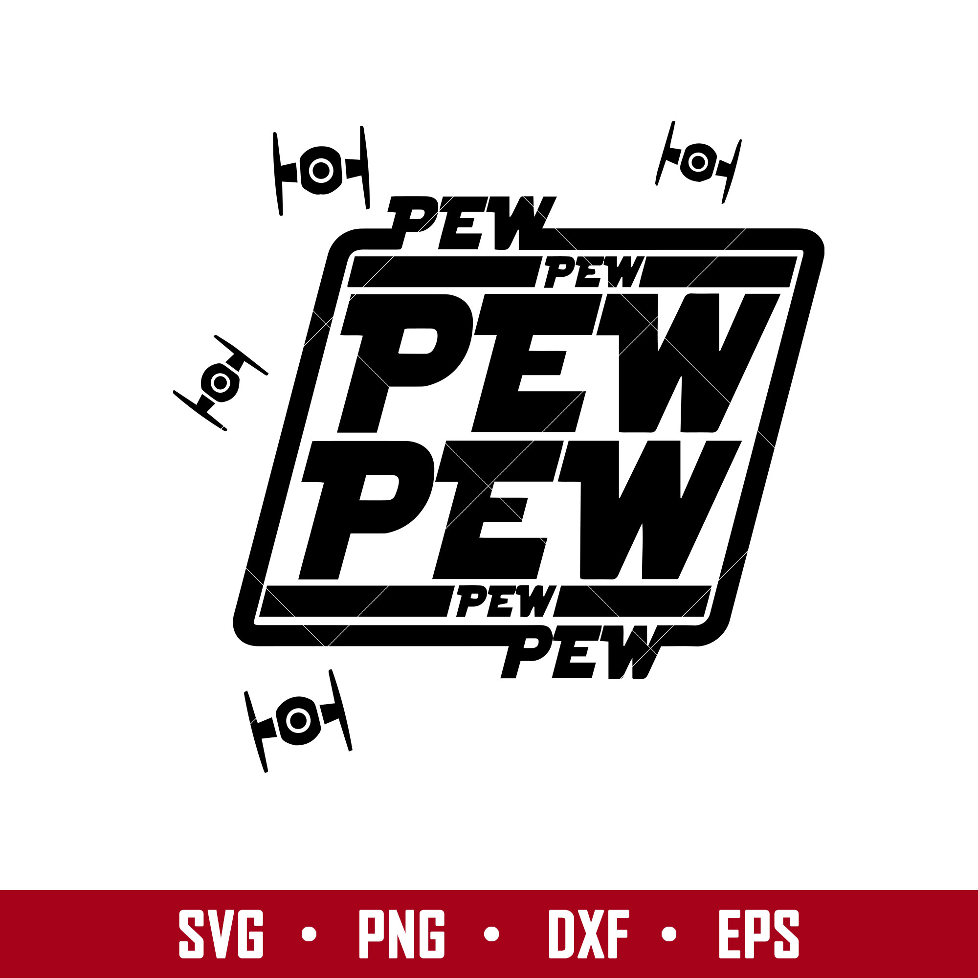 Pew Pew Svg, Star Wars Pew Pew Svg, Star Wars Svg, Png Dxf E | Inspire ...