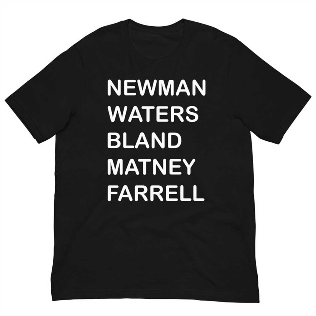 Newman Waters Bland Matney Farrell T-shirt | Inspire Uplift