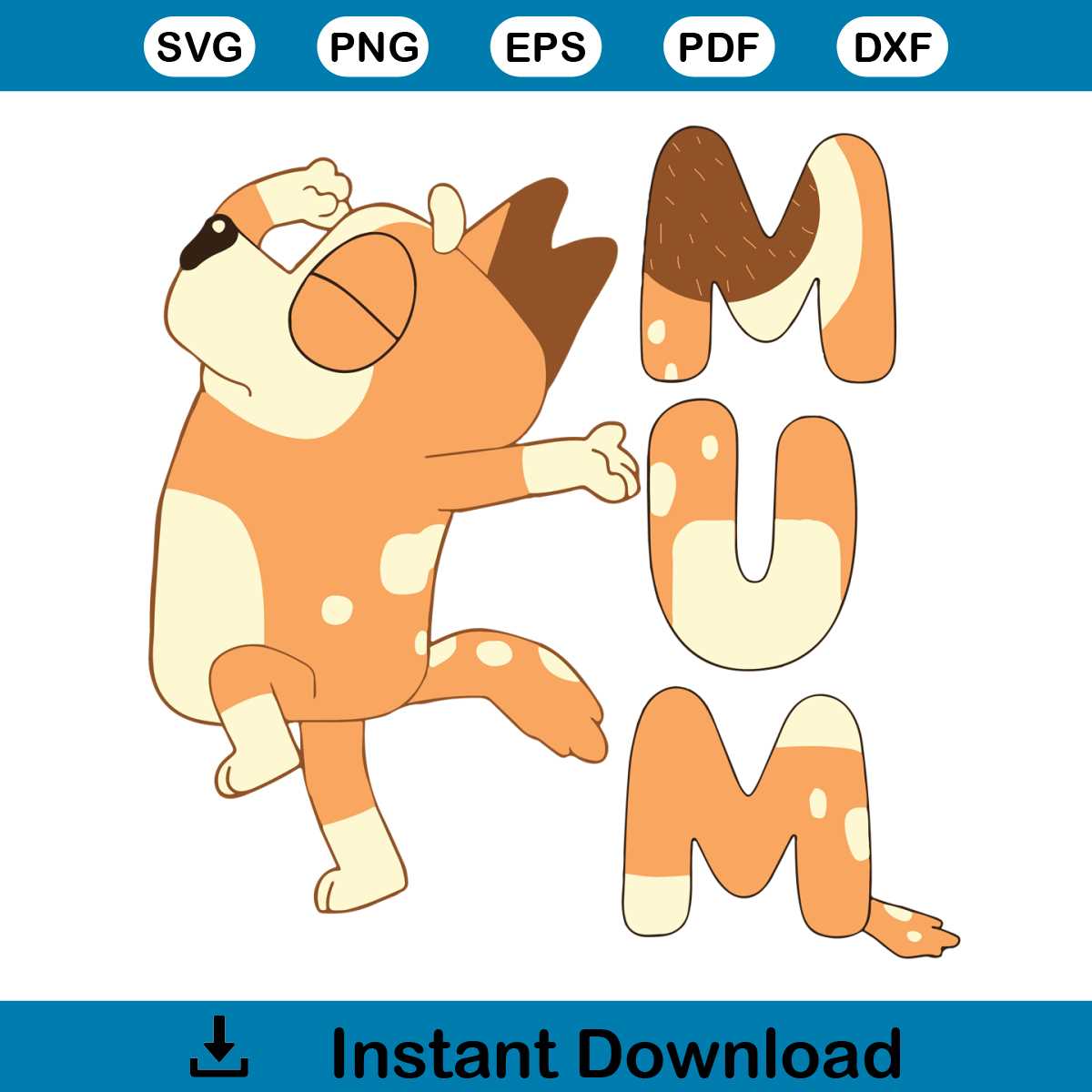 Bluey Family Chilli Mum Tshirt Design SVG For Cricut Files | Inspire Uplift