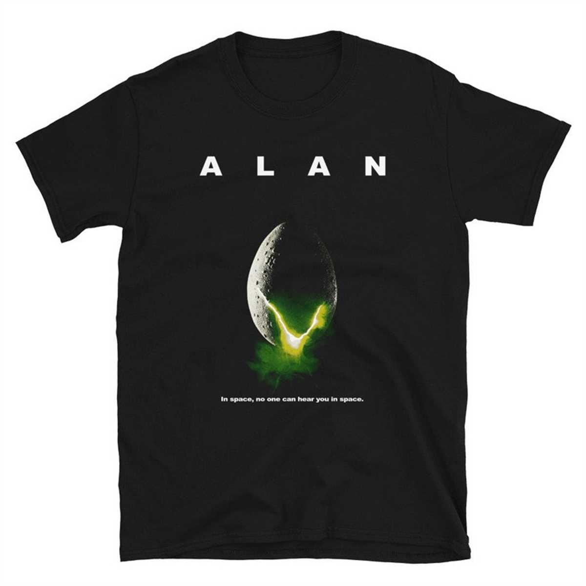 Alan - In Space, No One Can Hear You In Space Short-Sleeve U | Inspire ...