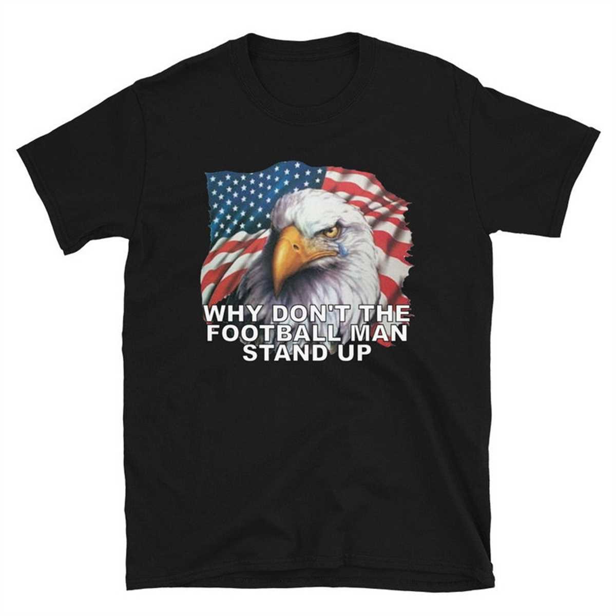 Why Don't The Football Man Stand Up Short-Sleeve Unisex T-Sh - Inspire ...