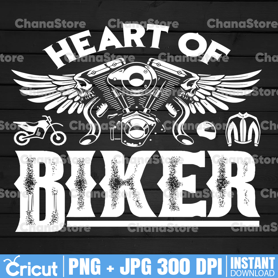 Biker Png, Heart Of Biker Png, Motorcycle PNG, Biker Shirt D - Inspire ...