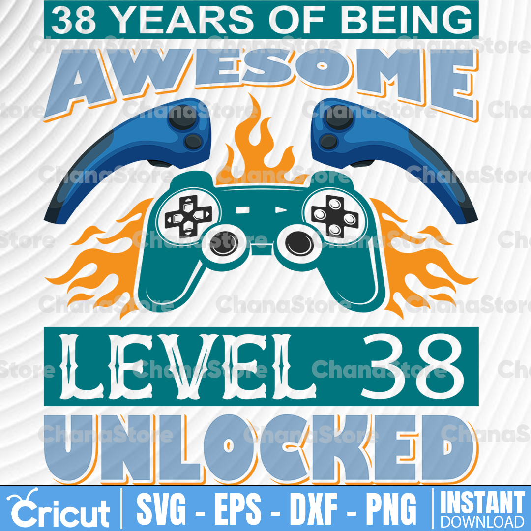 Funny 38th Birthday Png/ Level 38 Unlocked gift/ 38th birthd | Inspire ...
