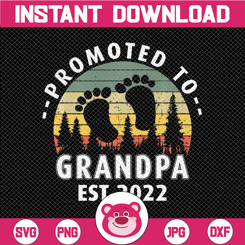 Promoted To Grandpa Retro Footprint Est 2022 PNG Digital Pri - Inspire ...