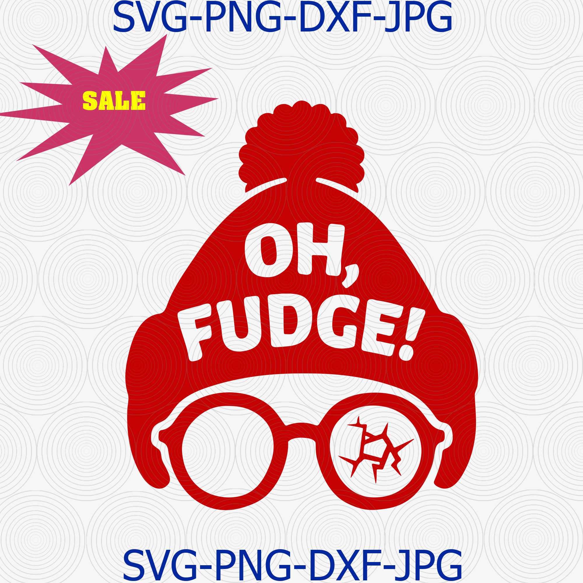 Oh Fudge svg, Oh Fudge svg, Oh Fudge svg file, You ll Shoot | Inspire ...