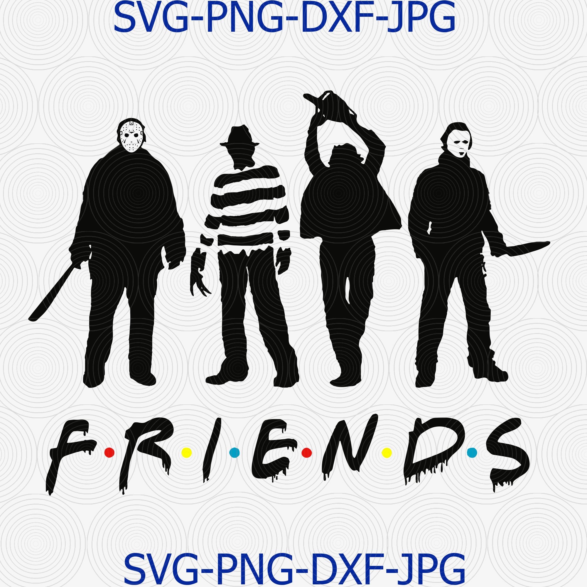Friends horror svg, scary friends svg, halloween svg, nightm - Inspire ...