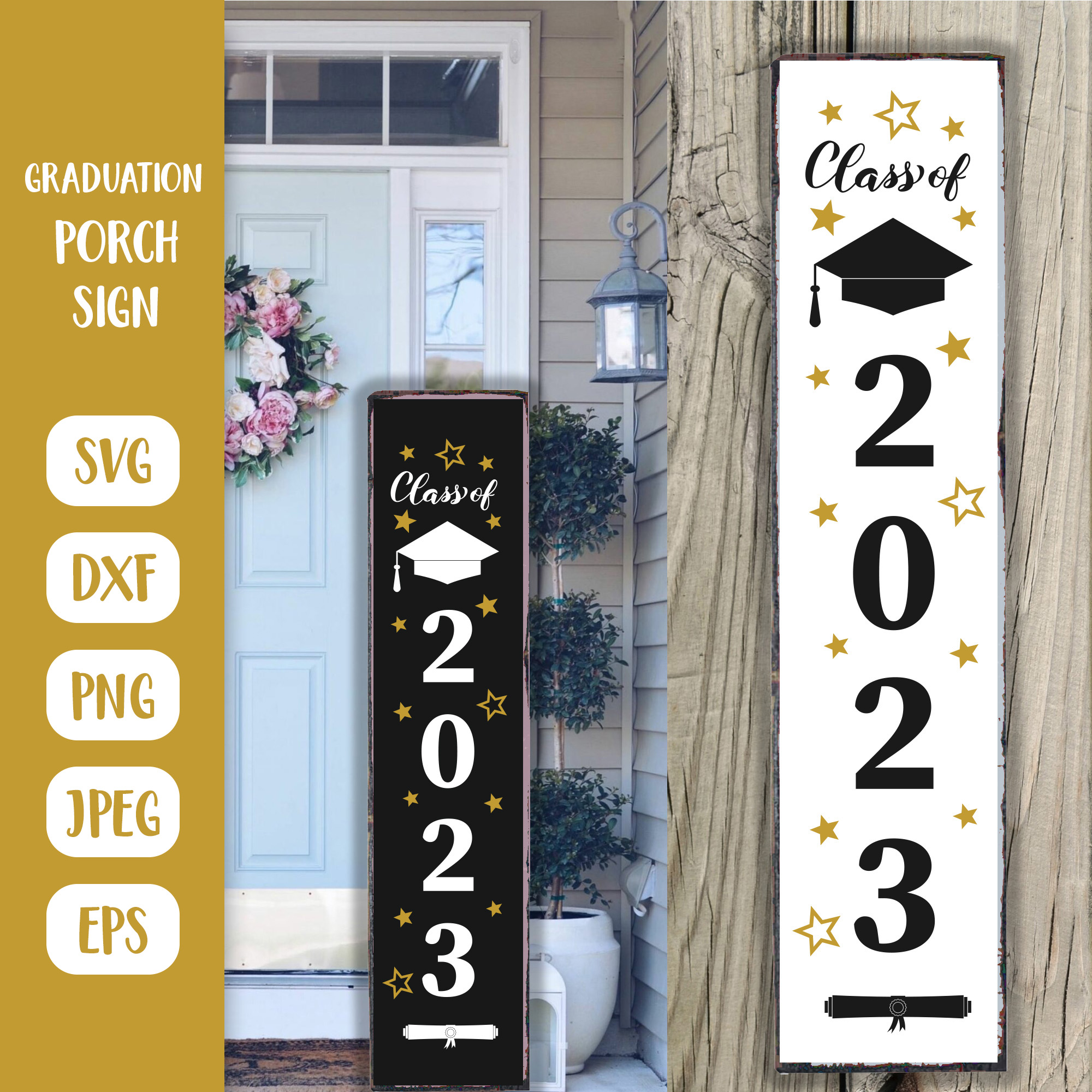 Class of 2023 Porch Sign SVG. Graduation Vertical Front Sign - Inspire ...