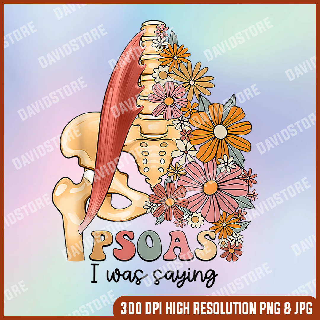 Psoas I Was Saying Physical Therapist Funny Yoga png, Psoas - Inspire ...