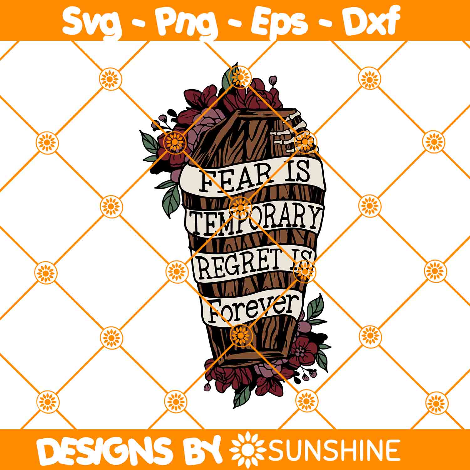 Fear Is Temporary svg, Regret Is Forever svg, Flower Skull s - Inspire ...