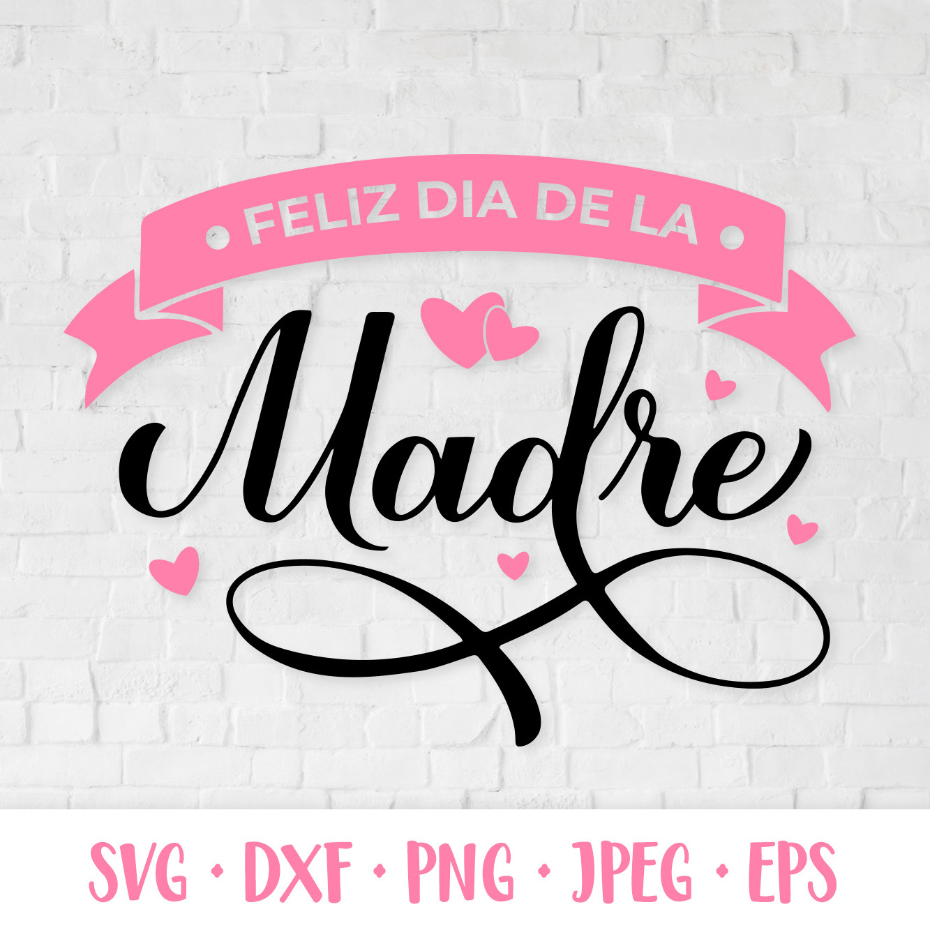 Feliz Dia de la Madre. Happy Mothers Day in Spanish. SVG cut | Inspire ...