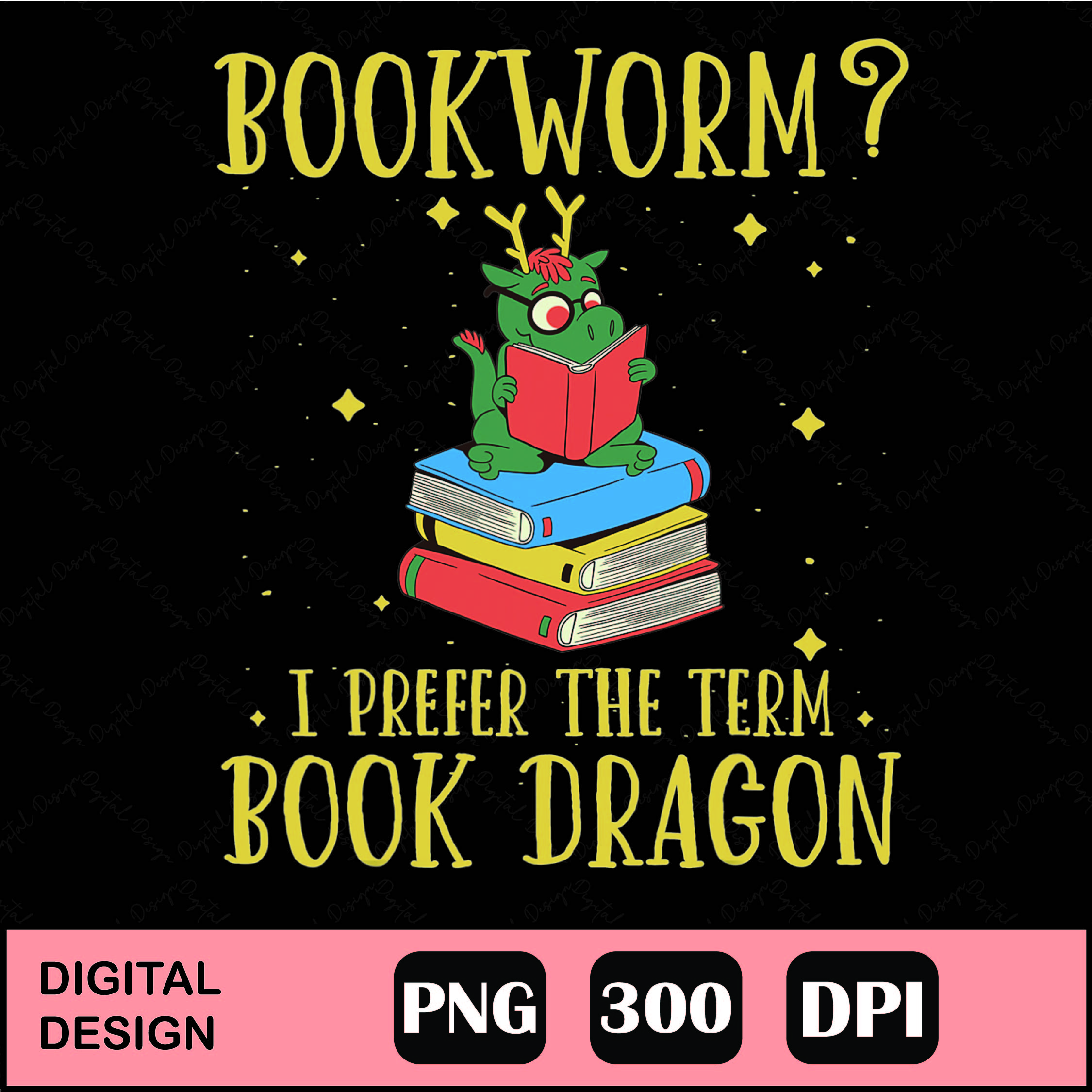 Bookworm I Prefer The Term Book Dragon Png , Book Lover Book | Inspire ...