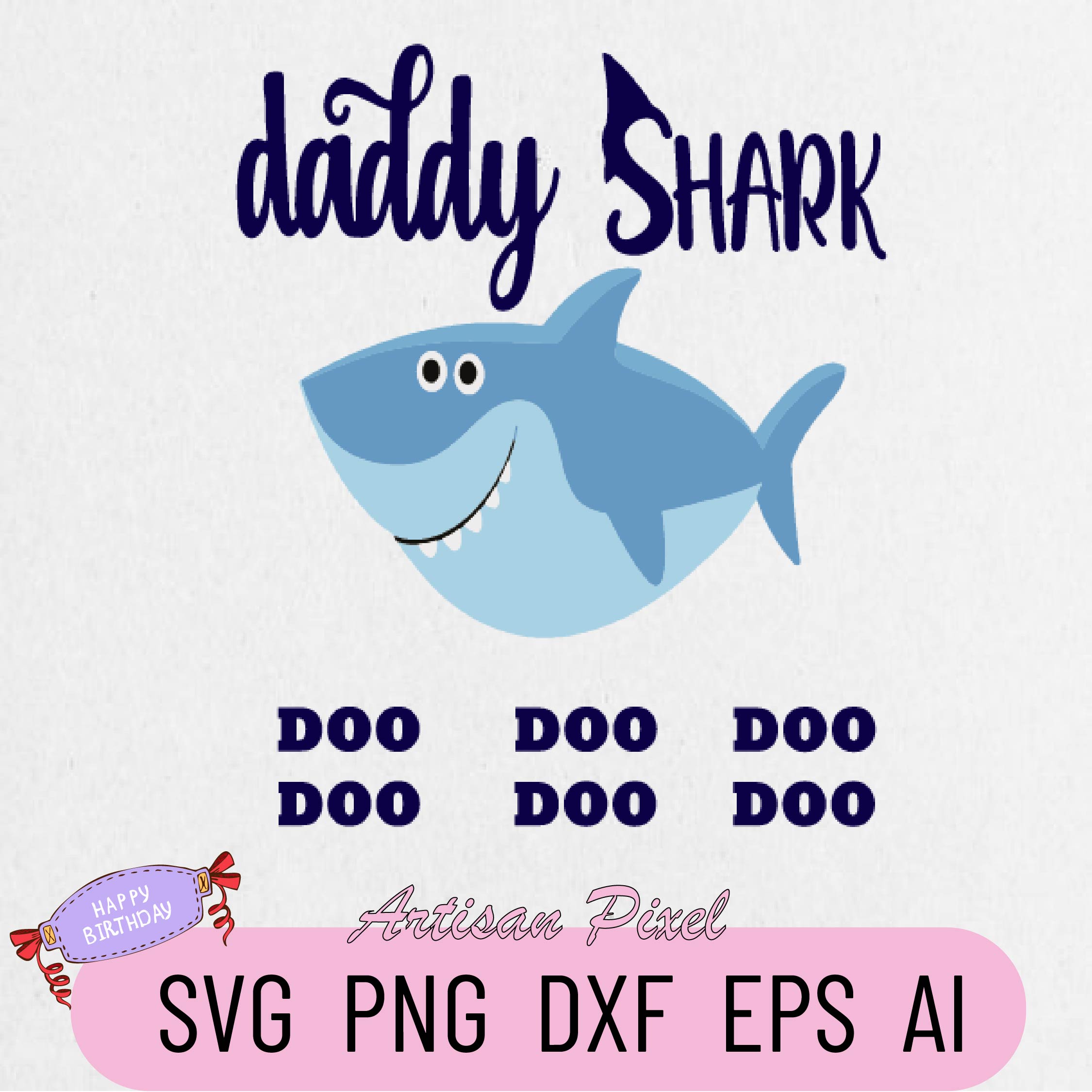 Daddy Shark Svg, Shark Svg, Shark Daddy Boy Svg, Shark do do - Inspire ...
