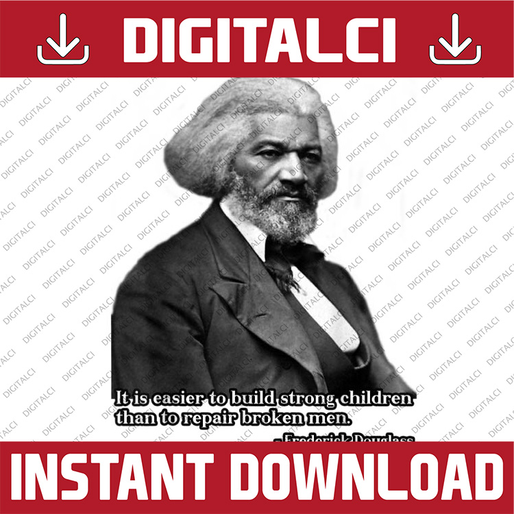 Frederick Douglass Inspirational Quote Black History Month B - Inspire ...