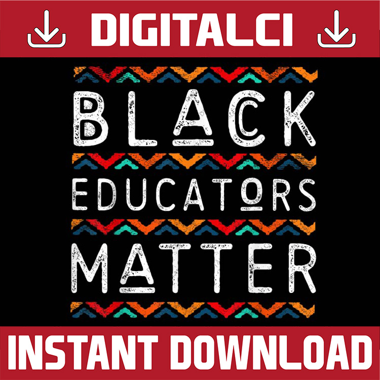 Black Educators Matter Black History Pride African-American - Inspire ...