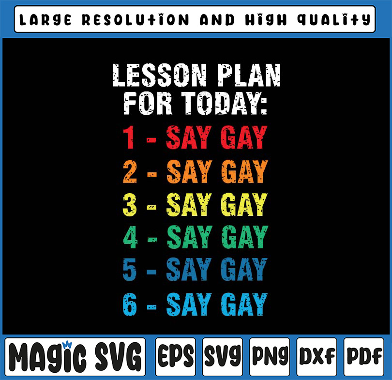 Florida Gay Say Gay Lesson Plans For Today Svg, LGBTQ Gay Ri | Inspire ...
