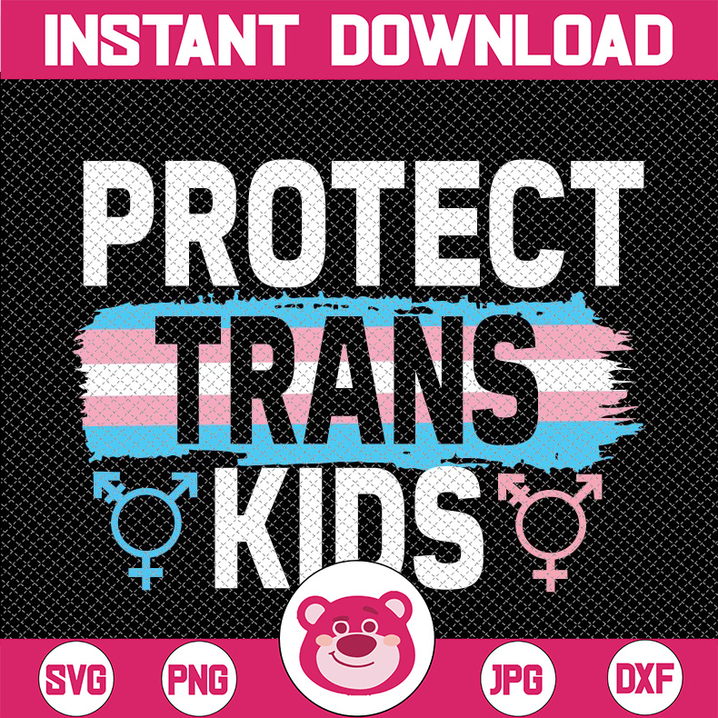Lgbt Support Protect Trans Kids Svg, Pride Month Svg, LGBTQ | Inspire ...