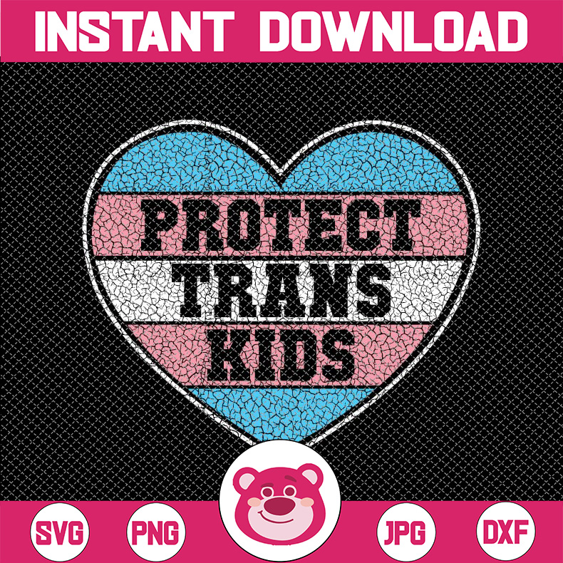 Protect Trans Kids Svg, Transgender Flag Lgbt Rights Svg, LG | Inspire ...